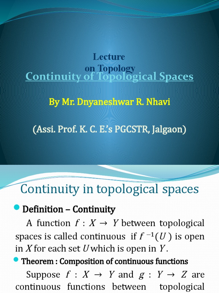 Continuity of Topological Spaces: On Topology | PDF | Continuous Function | Compact Space