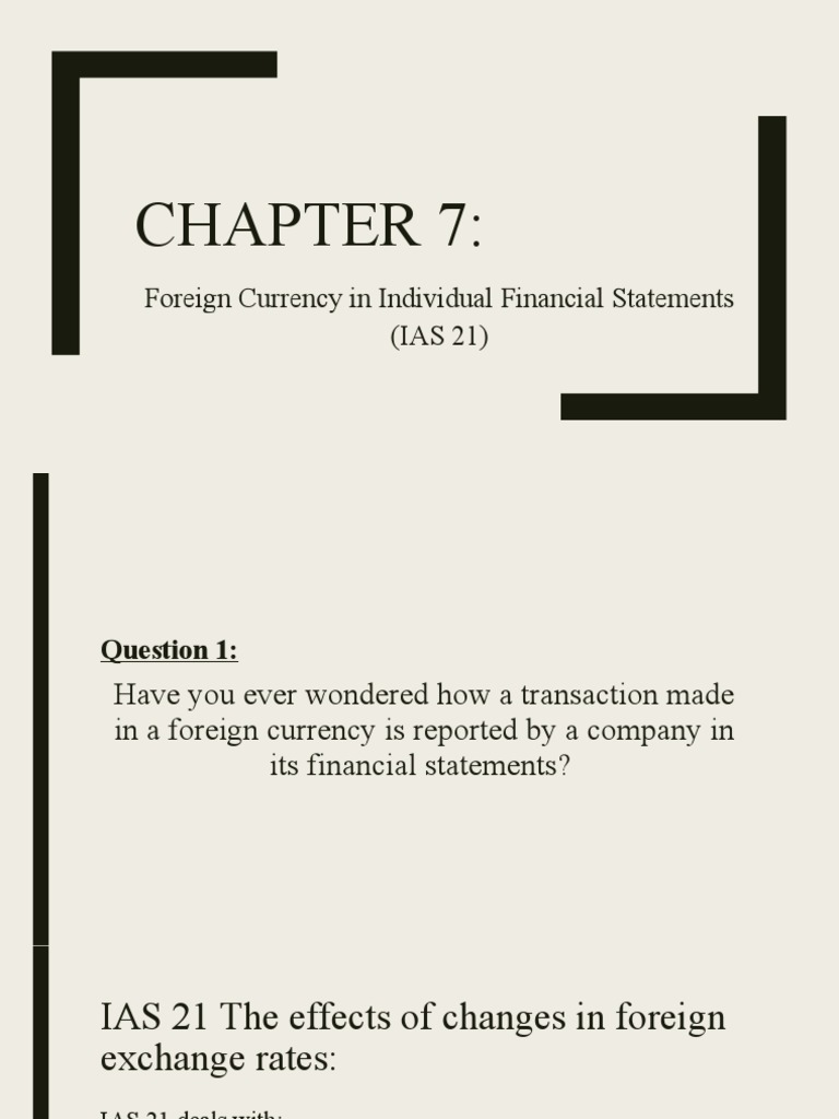 IAS 21 Foreign Currency | PDF | Currency | Exchange Rate