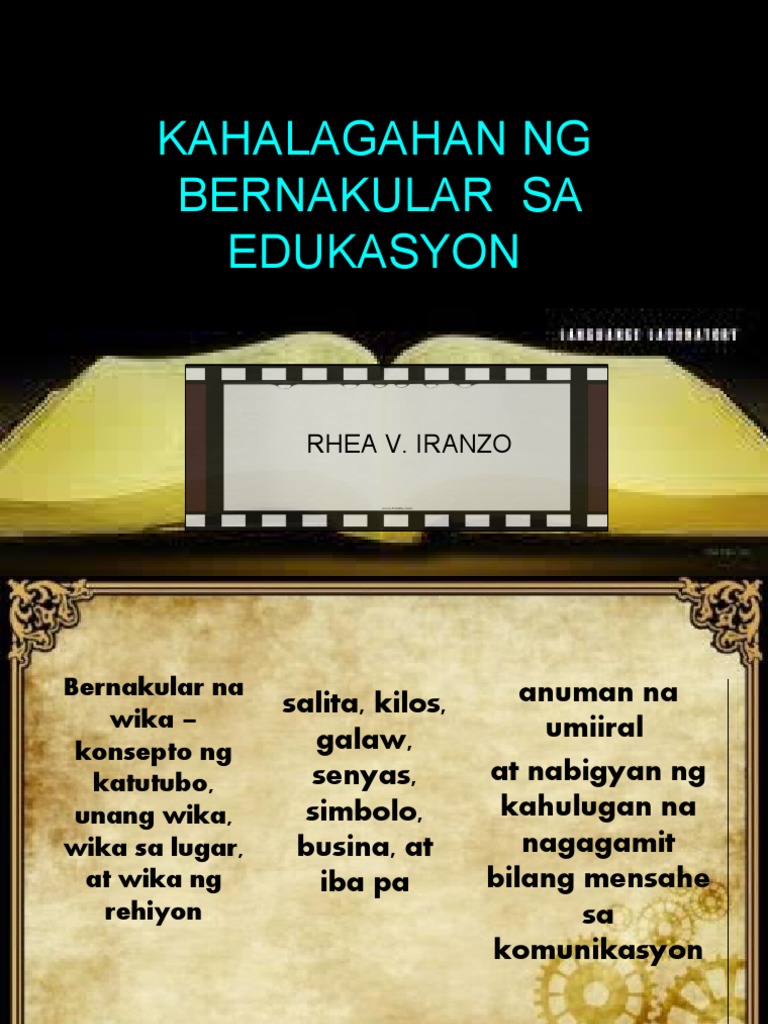 Kahalagahan NG Bernakular Sa Edukasyon | PDF