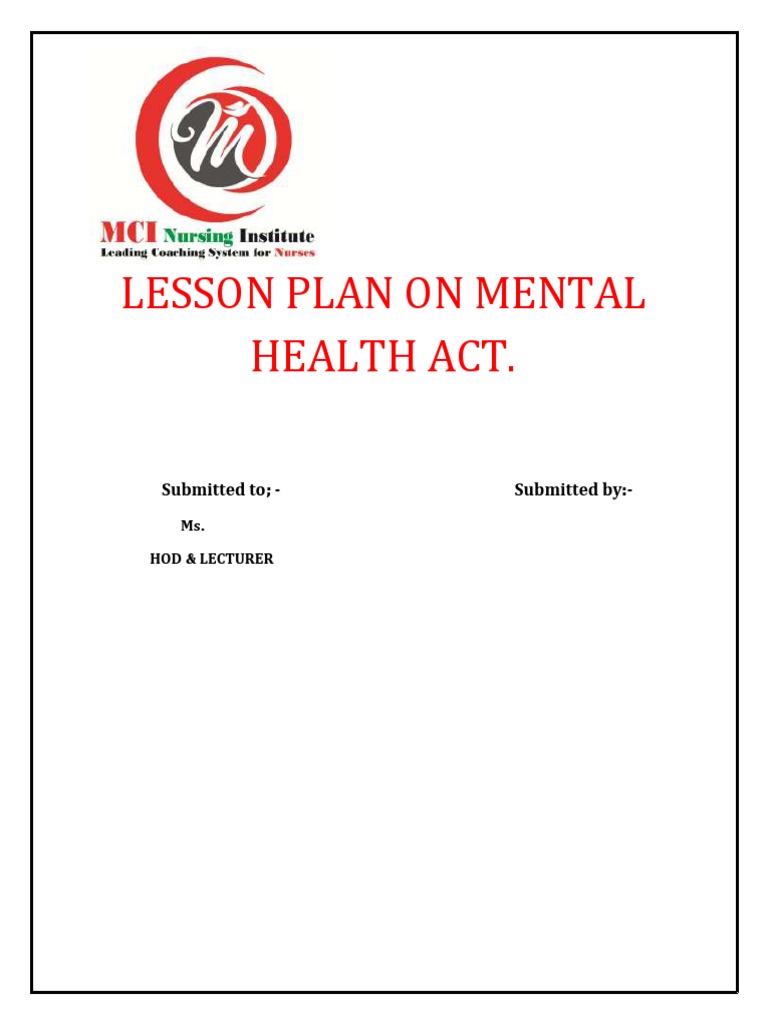 Lesson Plan On Mental Health Act | PDF | Mental Disorder | Psychiatry