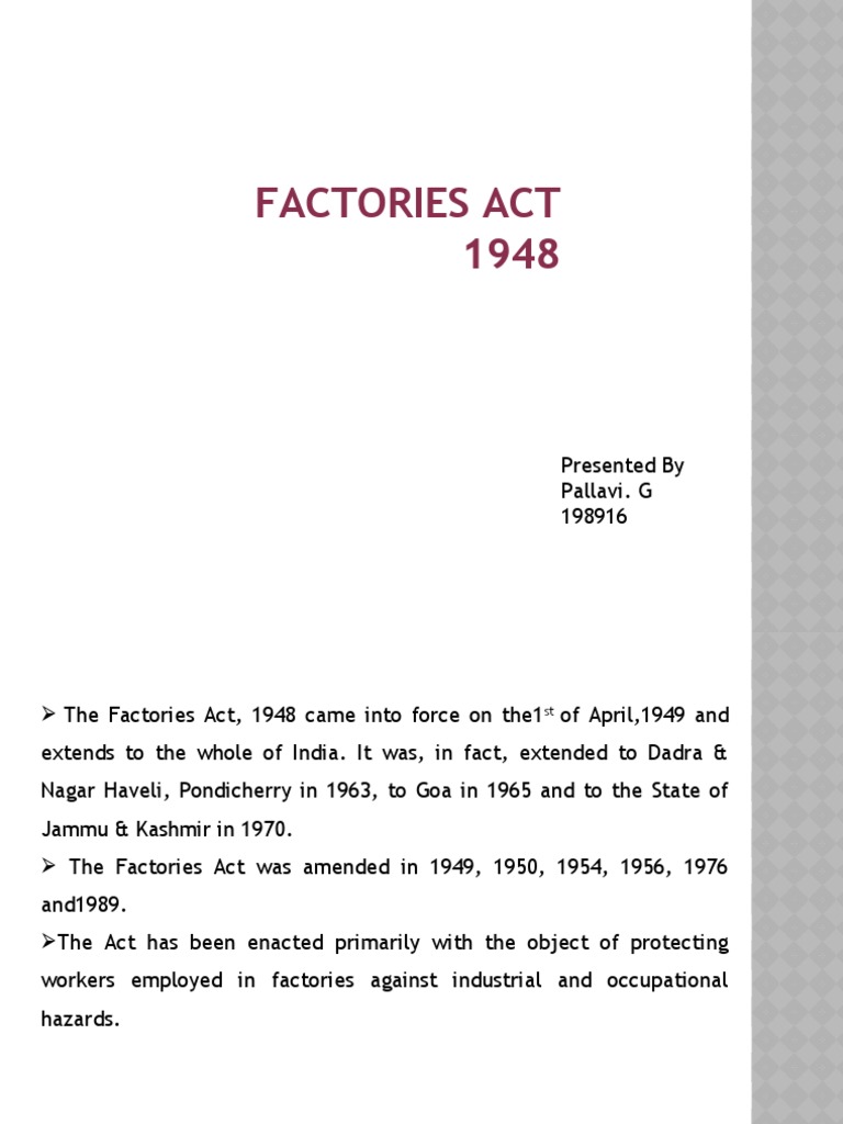 Factories Act 1948 | PDF | Factory | Occupational Safety And Health
