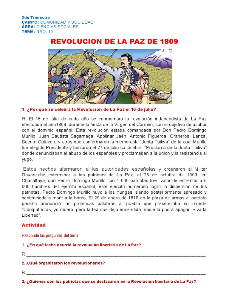 Revolucion de La Paz de 1809: 1. ¿Por Qué Se Celebra La Revolución de ...