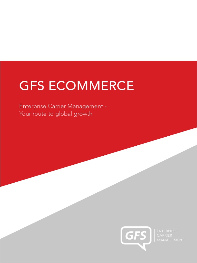 Gfs Ecommerce: Enterprise Carrier Management - Your Route To Global ...