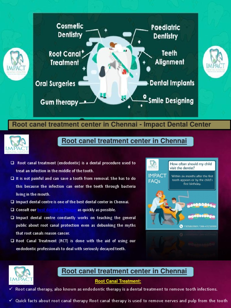 Root Canel Treatment Center in Chennai - Impact Dental Center | PDF