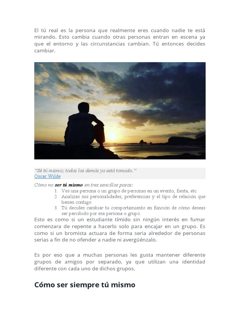 El Tú Real Es La Persona Que Realmente Eres Cuando Nadie Te Está ...