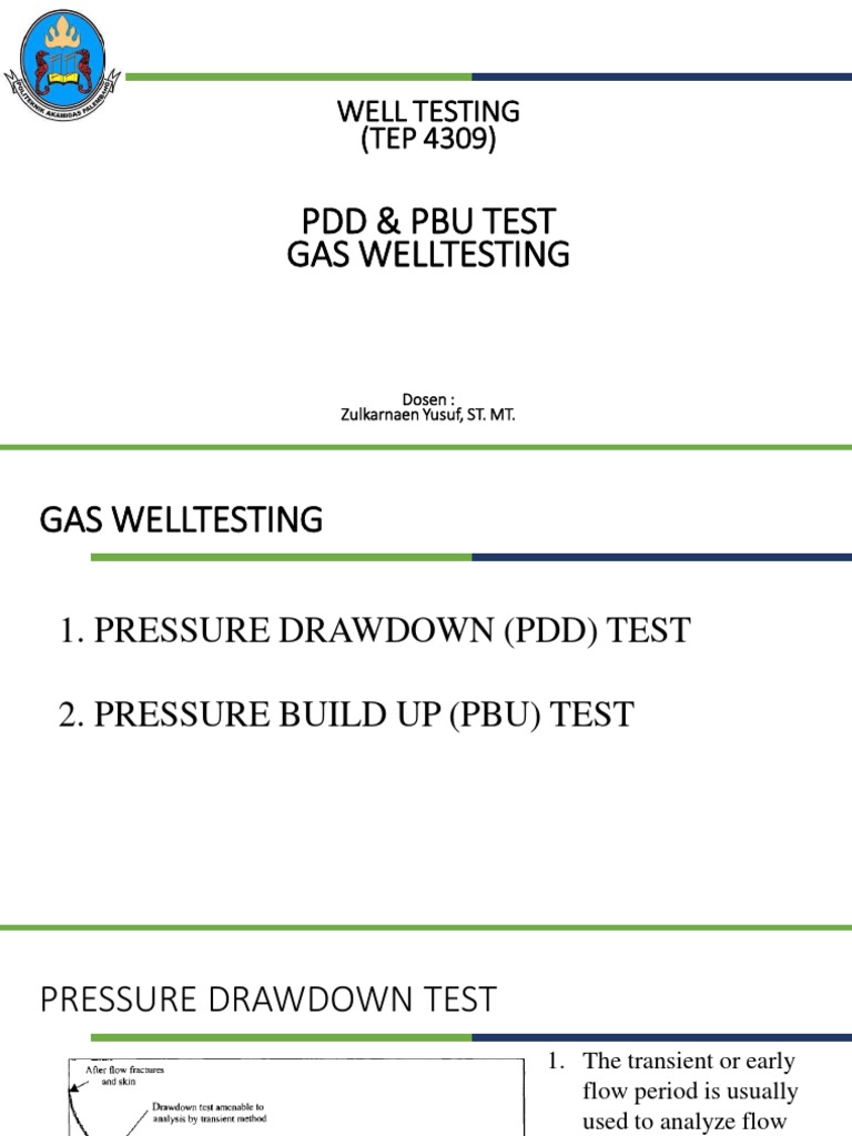 Well Testing (TEP 4309) : PDD & Pbu Test Gas Welltesting | PDF ...