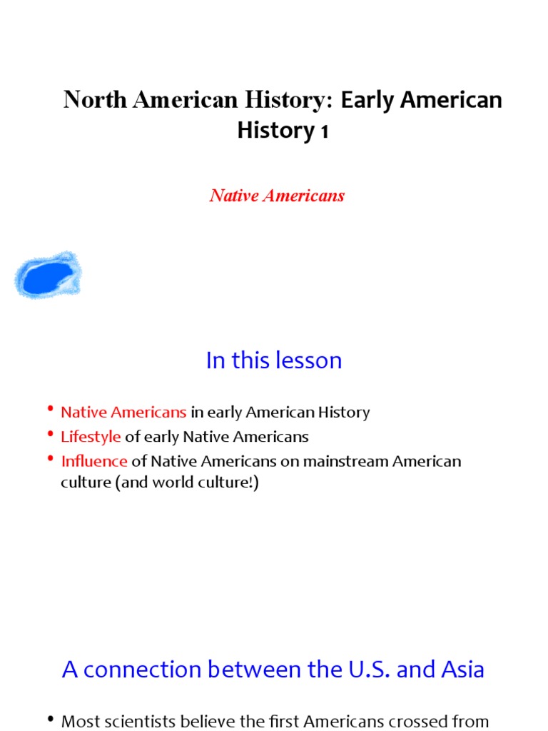 North American History: Early American History 1: Native Americans ...