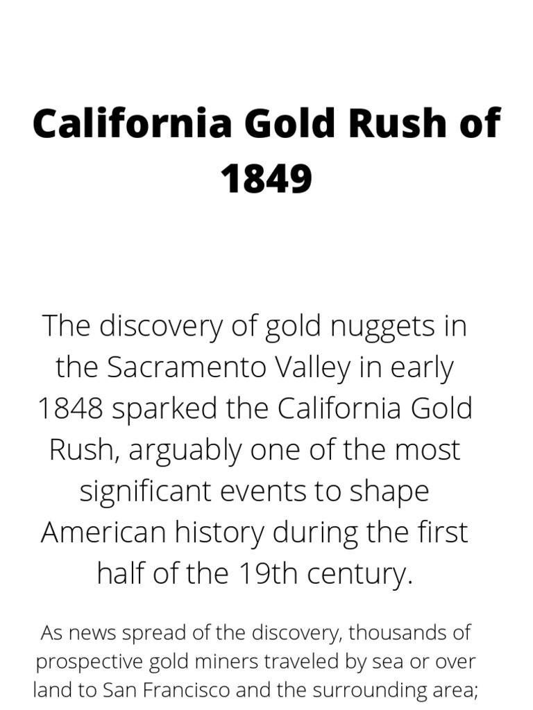 CA Gold Rush 1849: Discovery at Sutter's Mill Sparked Rush | PDF ...