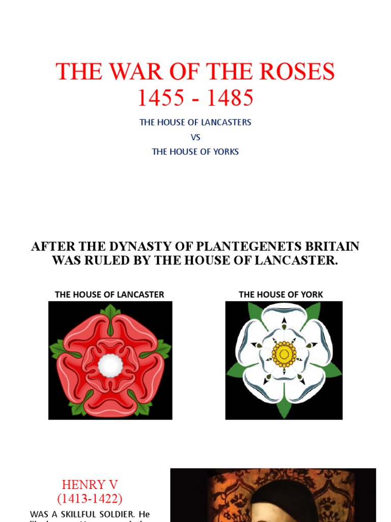 THE WAR OF THE ROSES Presentation | PDF | Wars Of The Roses | House Of York