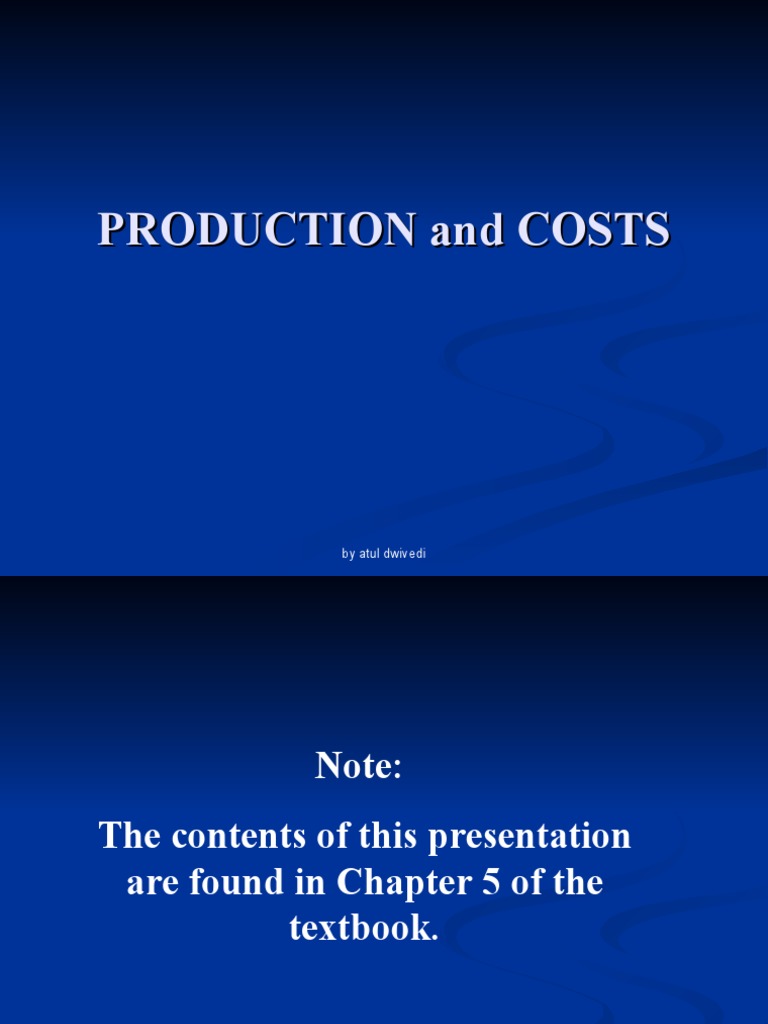Theory Of Production And Costs An Analysis Of A Firms Production Function Inputs Average And