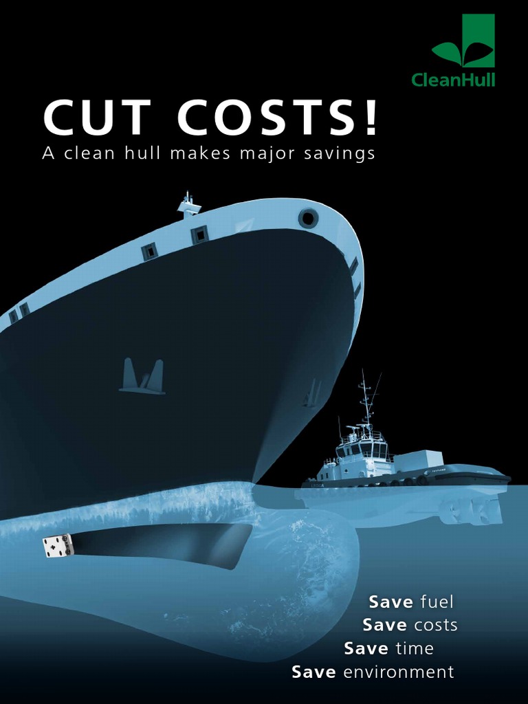 Cut Costs!: A Clean Hull Makes Major Savings | PDF | Ships | Underwater ...
