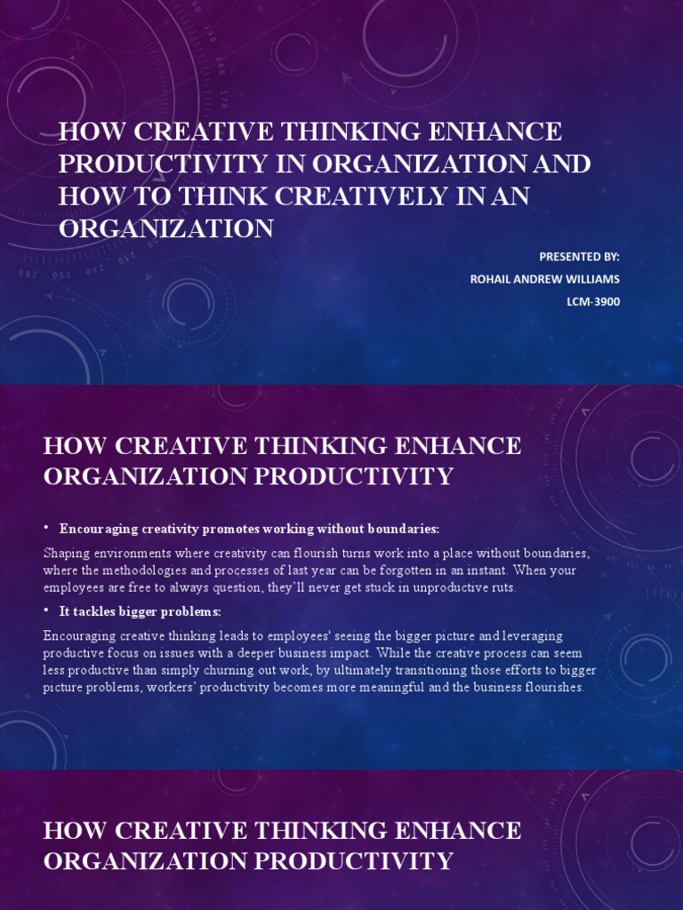 How Creative Thinking Enhance Productivity in Organization and How To ...