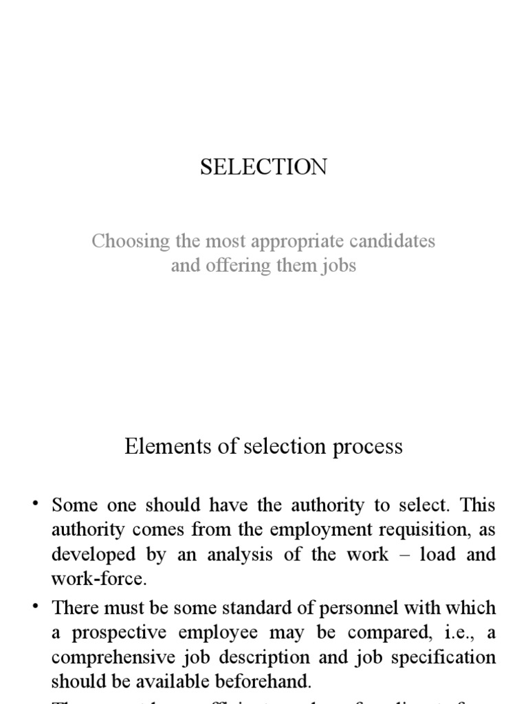 Selection: Choosing The Most Appropriate Candidates and Offering Them ...