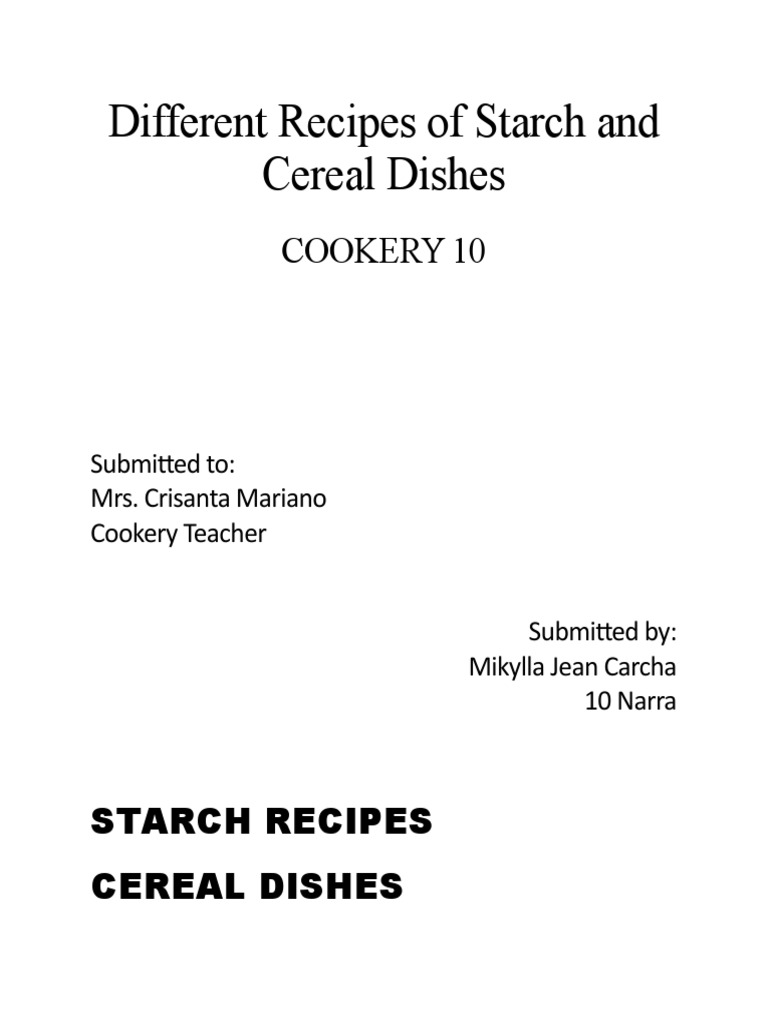 Starch and Cereal Dish Recipes | PDF | Cooking, Food & Wine | Wellness