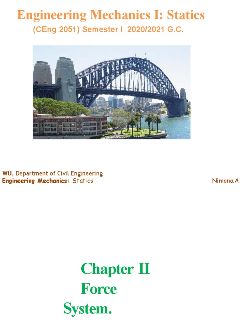 Engineering Mechanics I: Statics: (Ceng 2051) Semester I 2020/2021 G.C ...