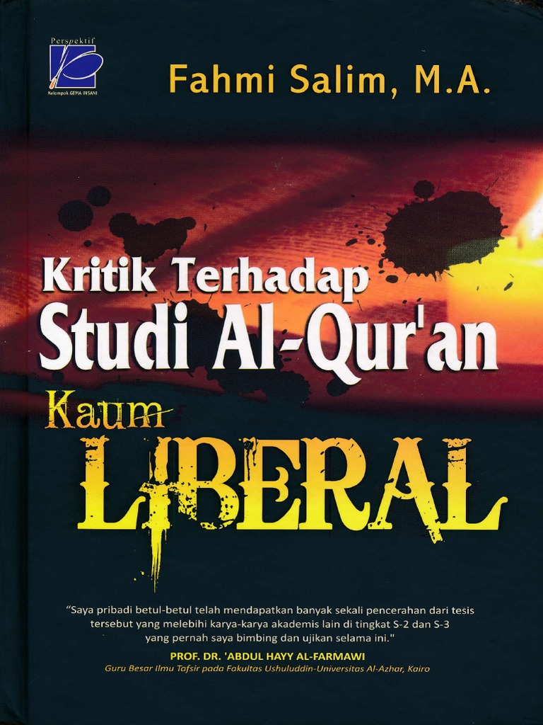 Kritik Terhadap Studi Al-Quran Kaum Liberal by Fahmi Salim | PDF