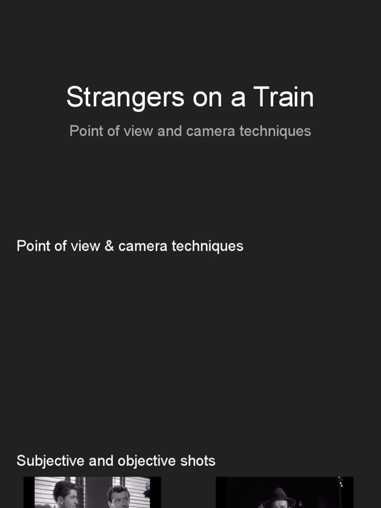 Strangers On A Train | PDF | Language Arts & Discipline