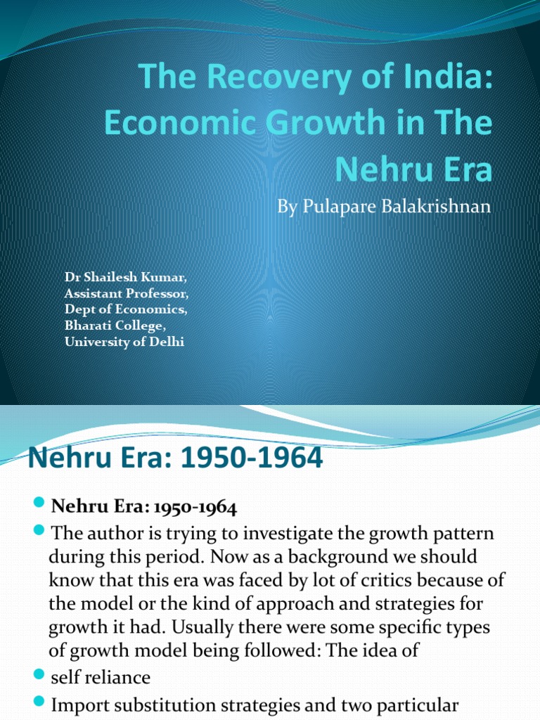 The Recovery of India: Economic Growth in The Nehru Era: by Pulapare ...