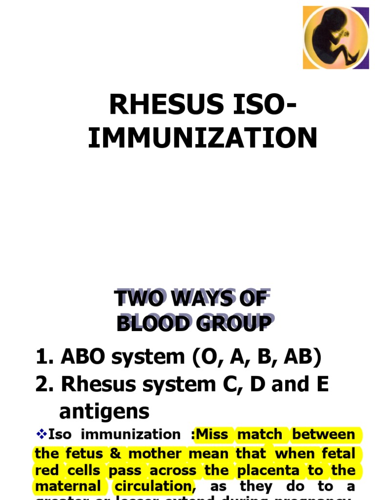 RH Isoimmunization | PDF | Blood Type | Maternal Health