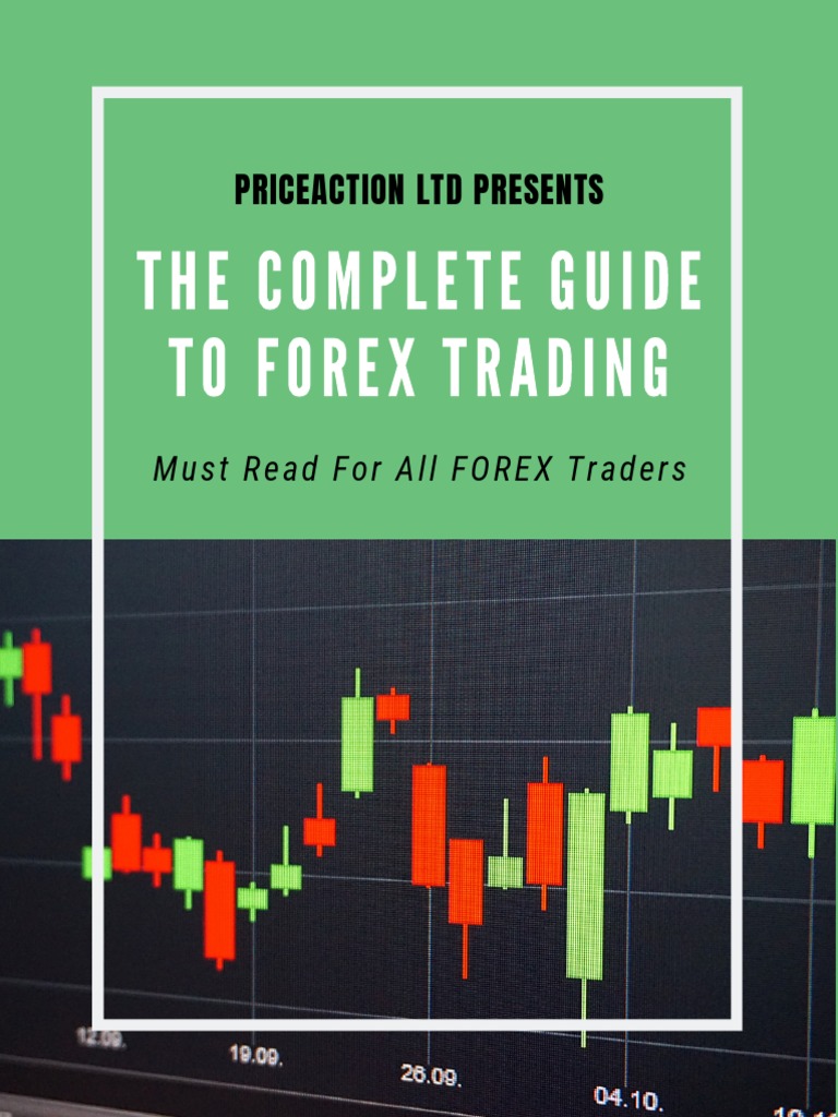 The Complete Guide To Forex Trading | PDF | Market Trend | Foreign ...