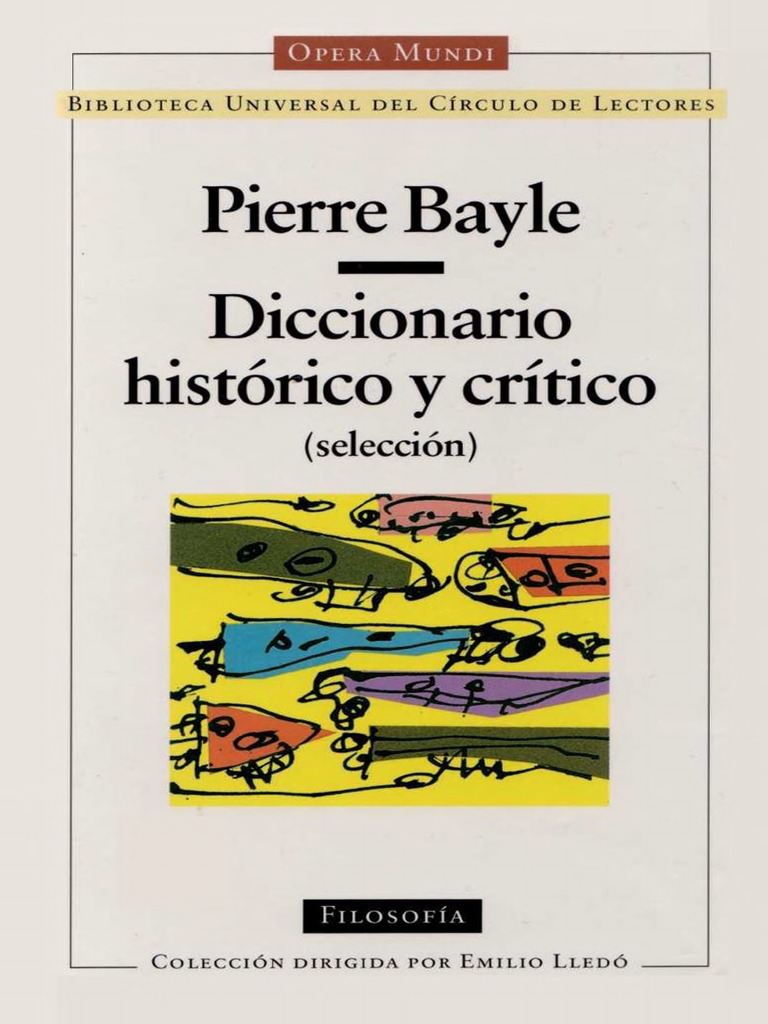 Pierre Bayle - Diccionario Histórico y Crítico | PDF