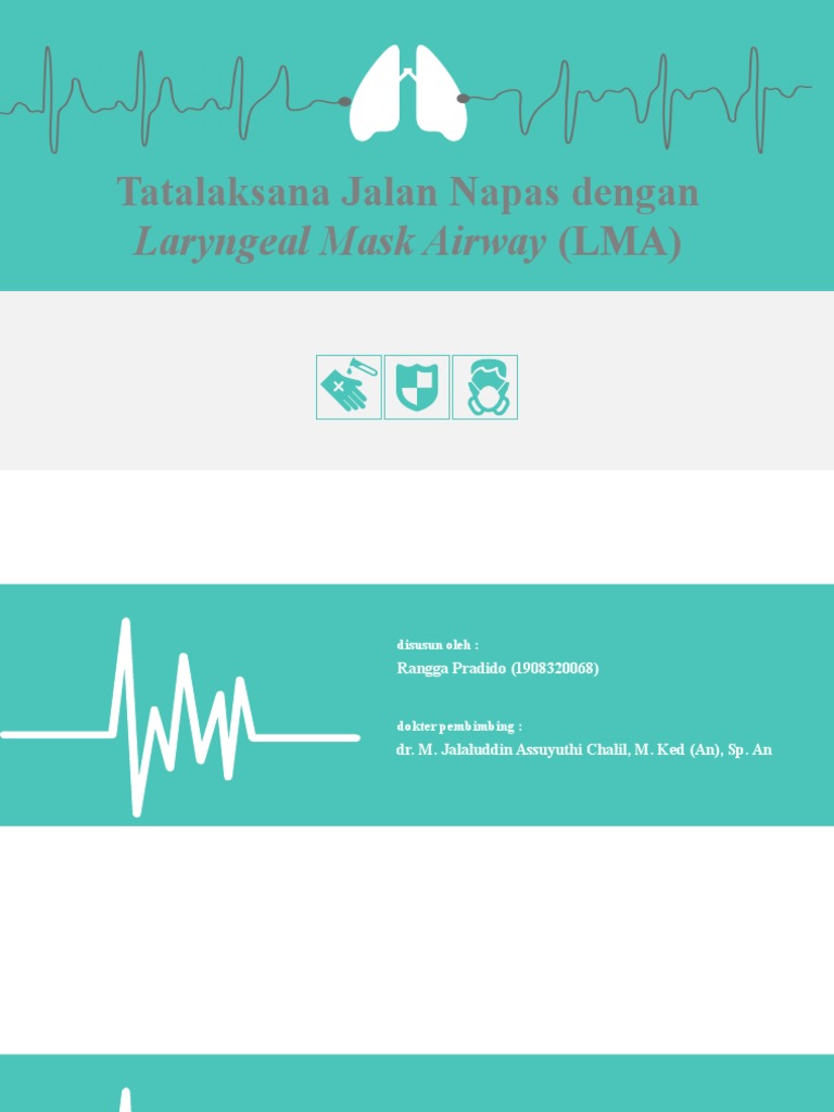 Tatalaksana Jalan Napas Dengan: Laryngeal Mask Airway (LMA) | PDF | Kesehatan Holistik | Sains ...