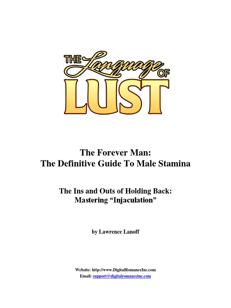 The Forever Man: The Definitive Guide To Male Stamina: The Ins and Outs ...