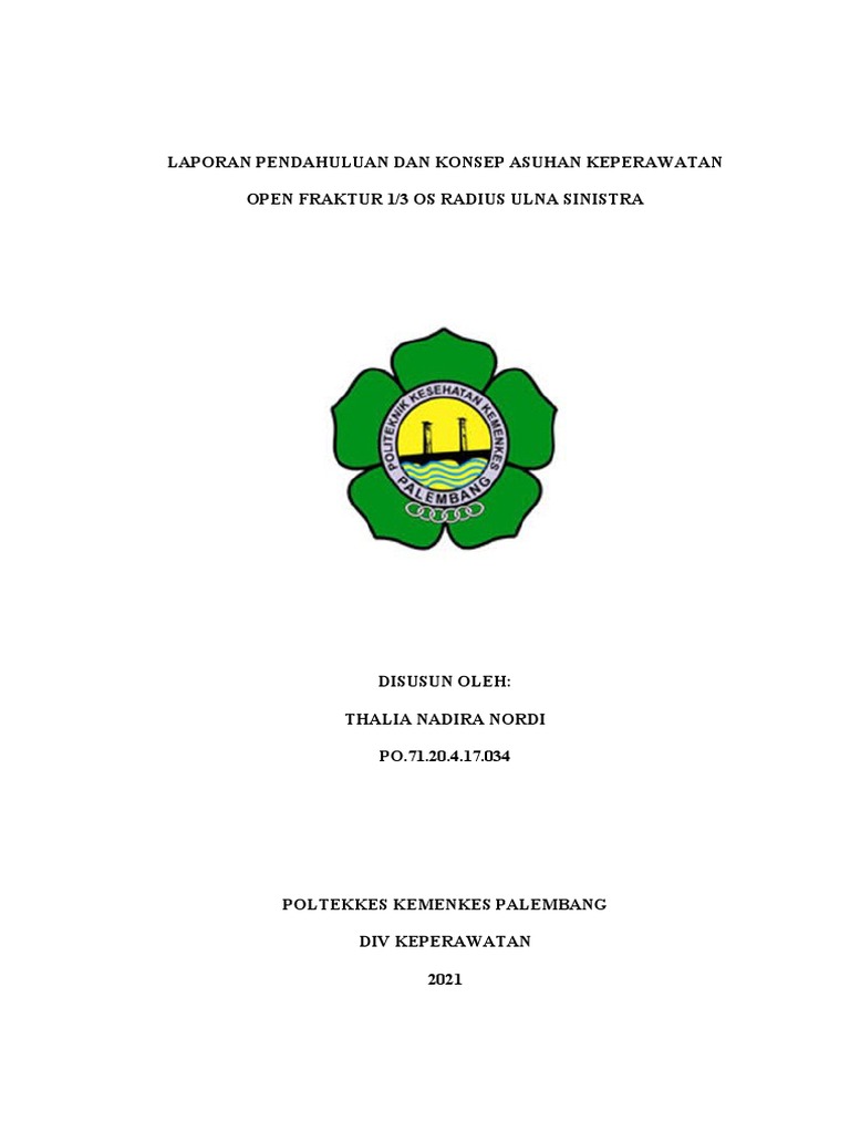 LP 1 Open Fraktur | PDF | Politik | Kesehatan Holistik