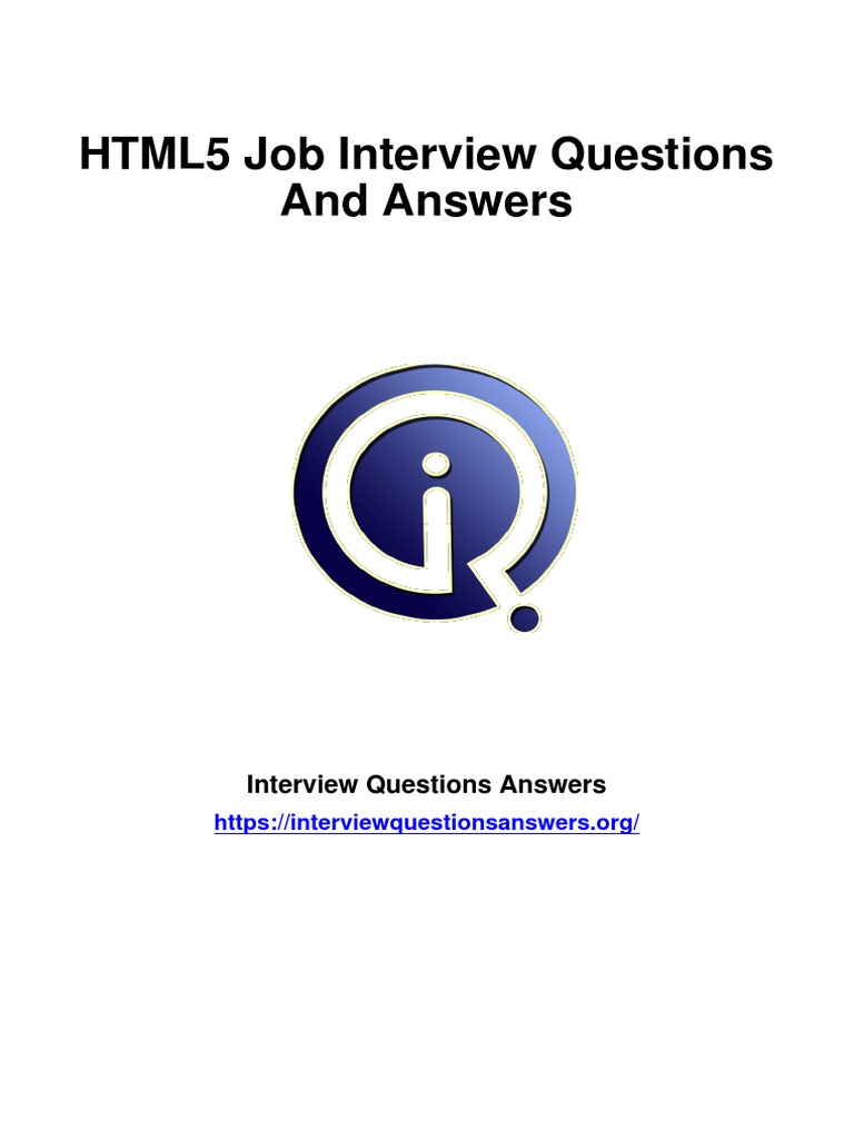 HTML5 Job Interview Questions and Answers | PDF | Html5 | Html