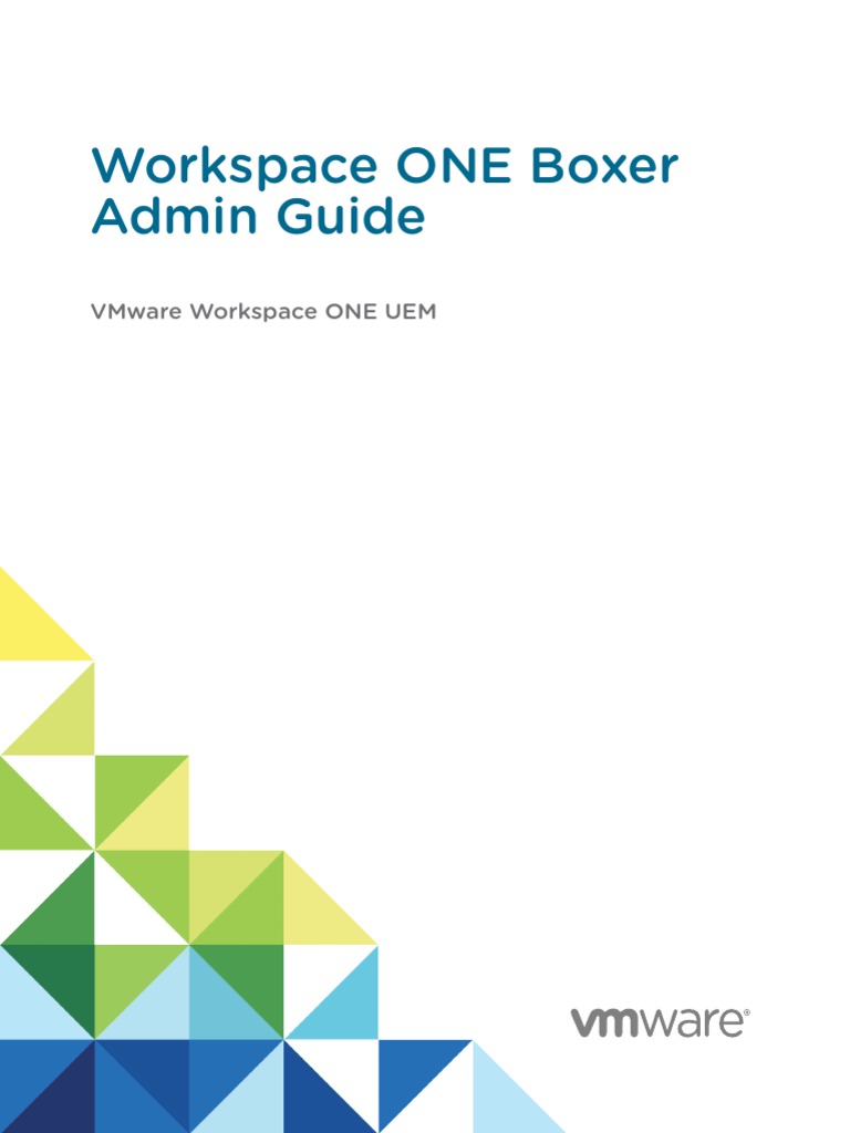 Workspace ONE Boxer Admin Guide | PDF | Password | Mobile App