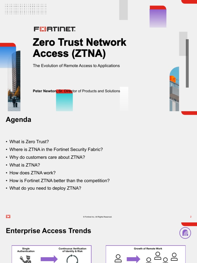 2021-Fortinet-ZTNA-Securely Deliver Your Cloud Applications To The New ...