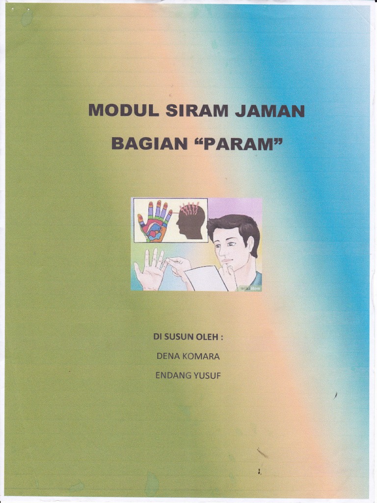 Modul Siram Jaman Bagian Param | PDF | Kesehatan Holistik