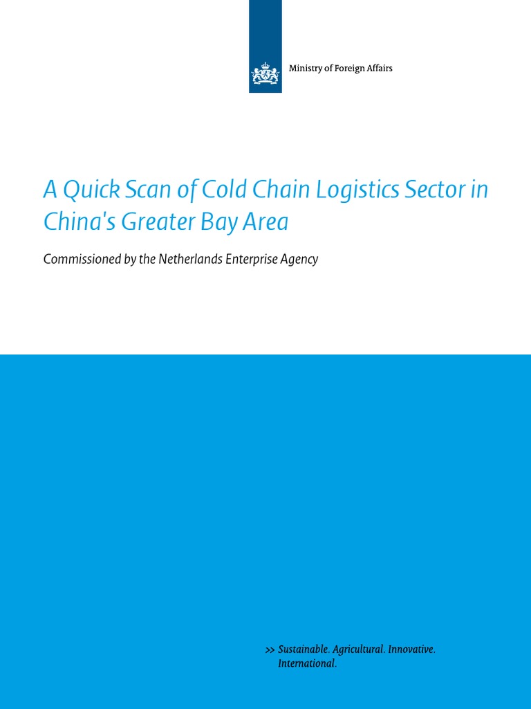 A Quick Scan of Cold Chain Logistics Sector in China's Greater Bay Area ...