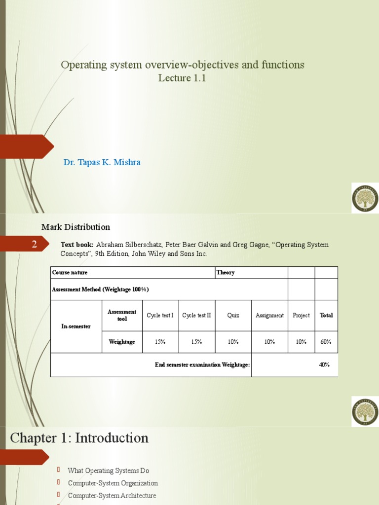 Operating System Overview-Objectives and Functions: Dr. Tapas K. Mishra ...