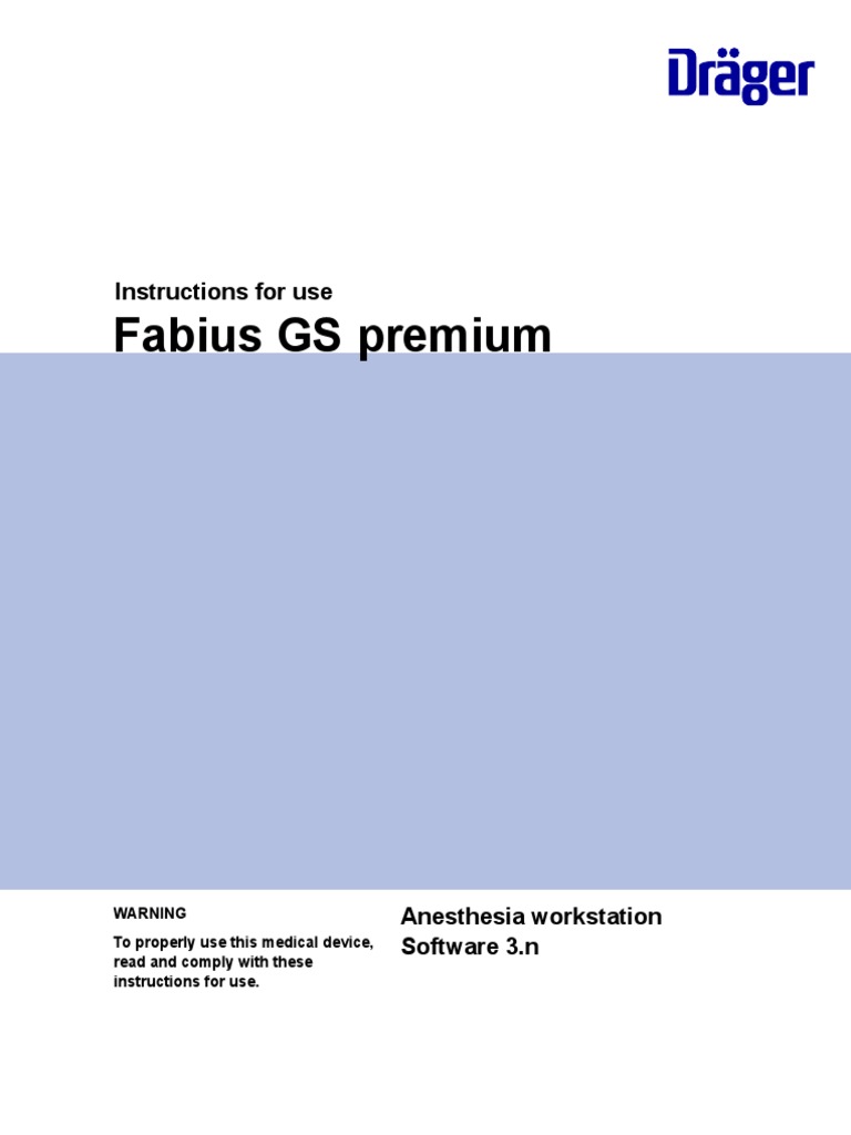 Fabius GS Premium: Instructions For Use | PDF | Anesthesia | Medical Device