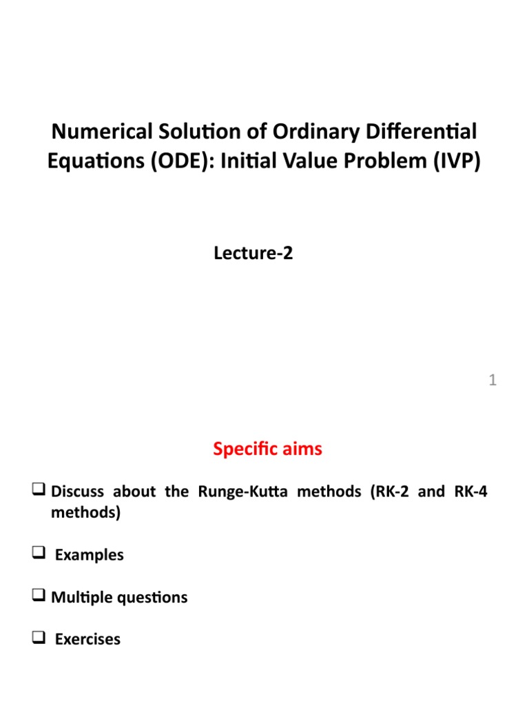 Numerical Solution of Ordinary Differential Equations (ODE) : Initial Value Problem (IVP) | PDF ...