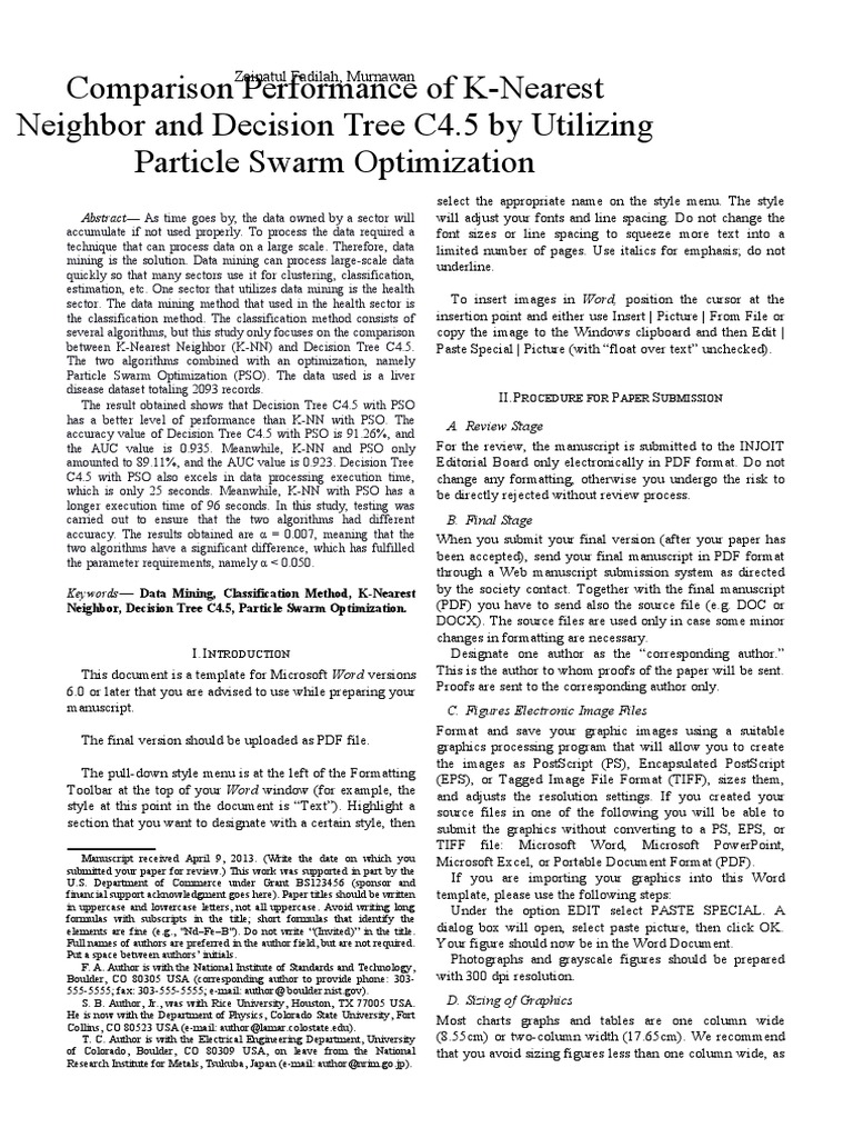 Comparison Performance of K-Nearest Neighbor and Decision Tree C4.5 by Utilizing Particle Swarm ...
