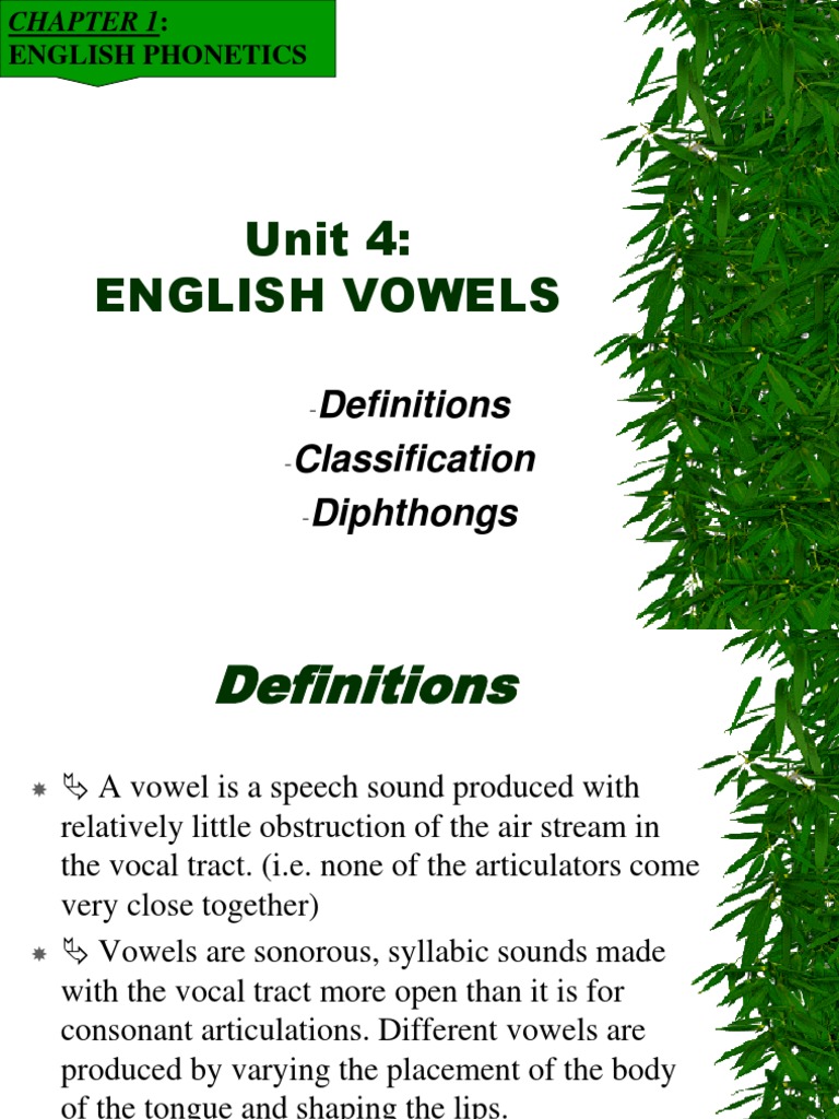 Unit 4: English Vowels: Definitions Classification Diphthongs | PDF ...