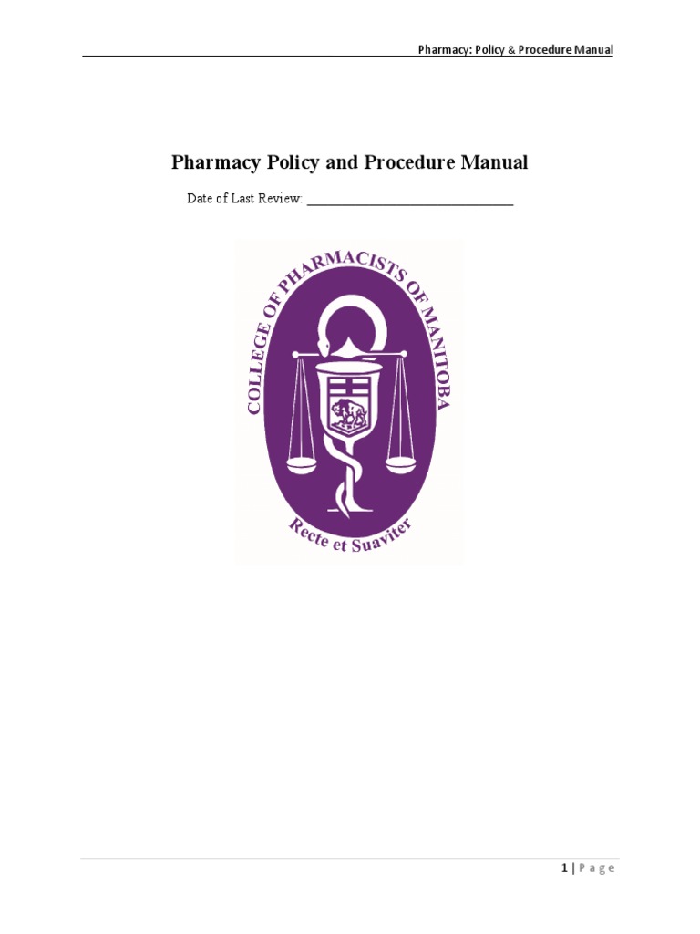 Pharmacy Policy and Procedure Manual: Date of Last Review | PDF ...