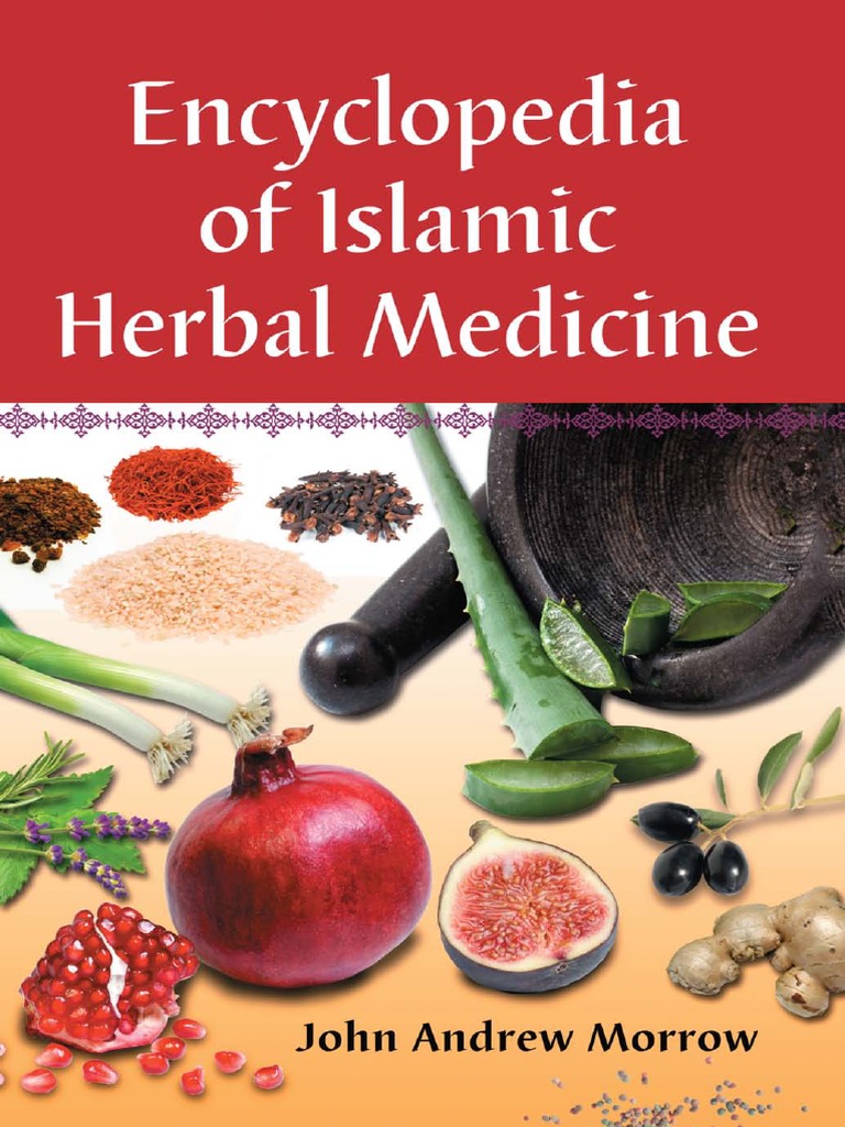 Encyclopedia of Islamic Herbal Medicine | PDF | Ayurveda | Medicine