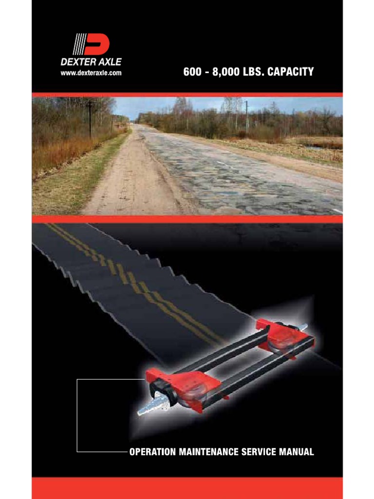 Dexter Axle 600-8000lb Operation Maintenance Service Manual | PDF