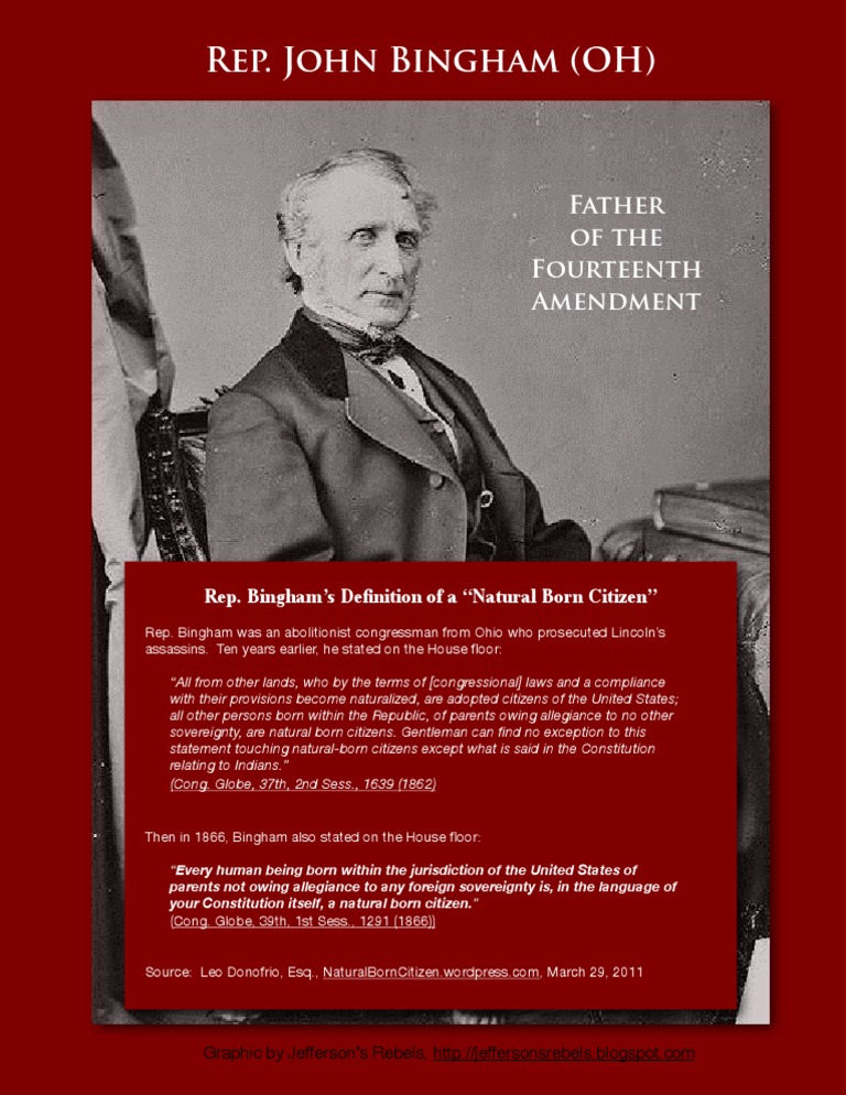Rep John Bingham Father of 14th Amendment Defined Natural Born Citizen ...