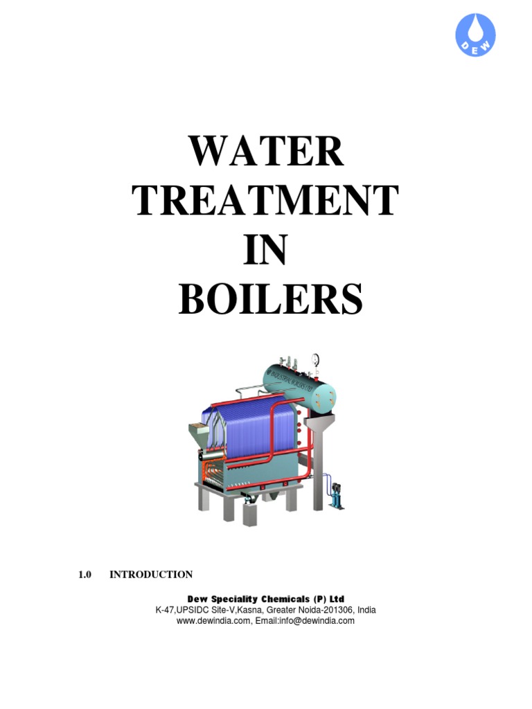 Water Treatment IN Boilers: Dew Speciality Chemicals (P) LTD K-47 ...