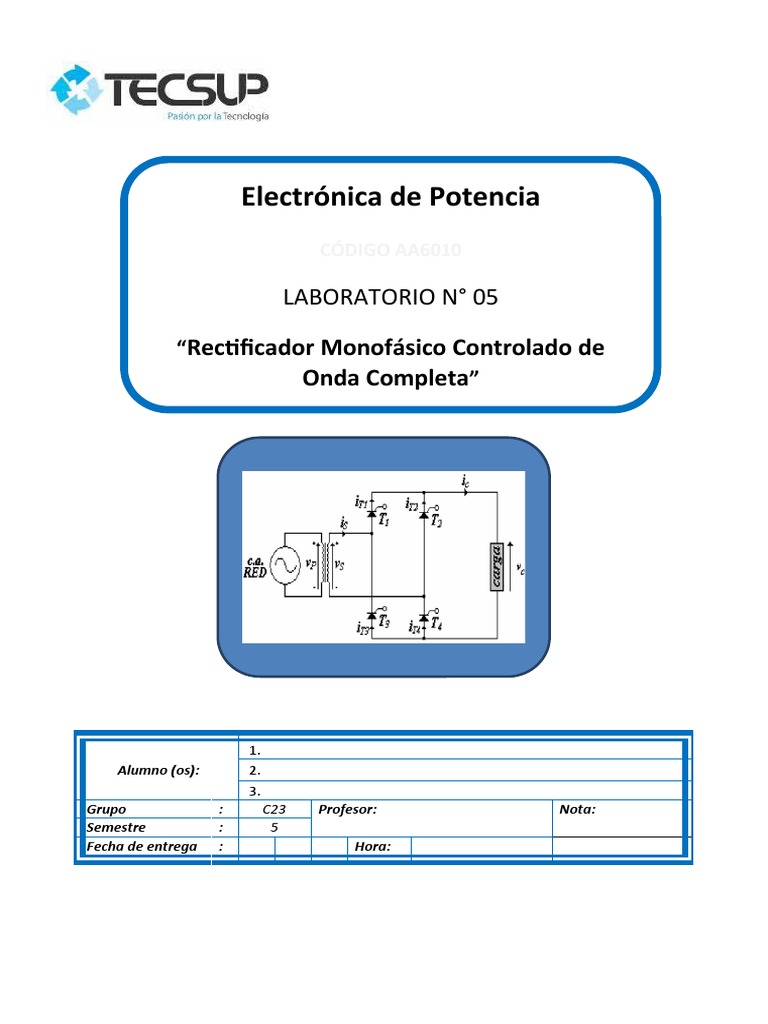 Lab05 Rectificador Onda Completa Controlado v2 | PDF | Rectificador | Corriente eléctrica
