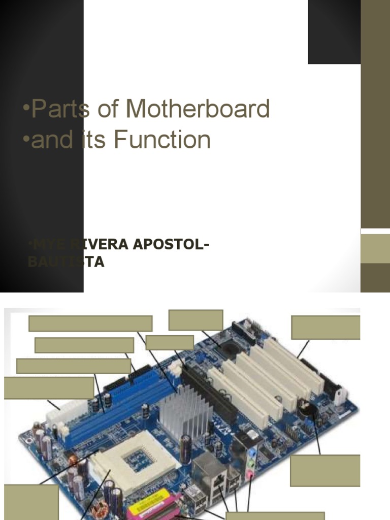 Parts Of Motherboard And Its Functions PDF Random Access Memory ... Parts Of Motherboard And Its Functions PDF Random Access Memory ...
