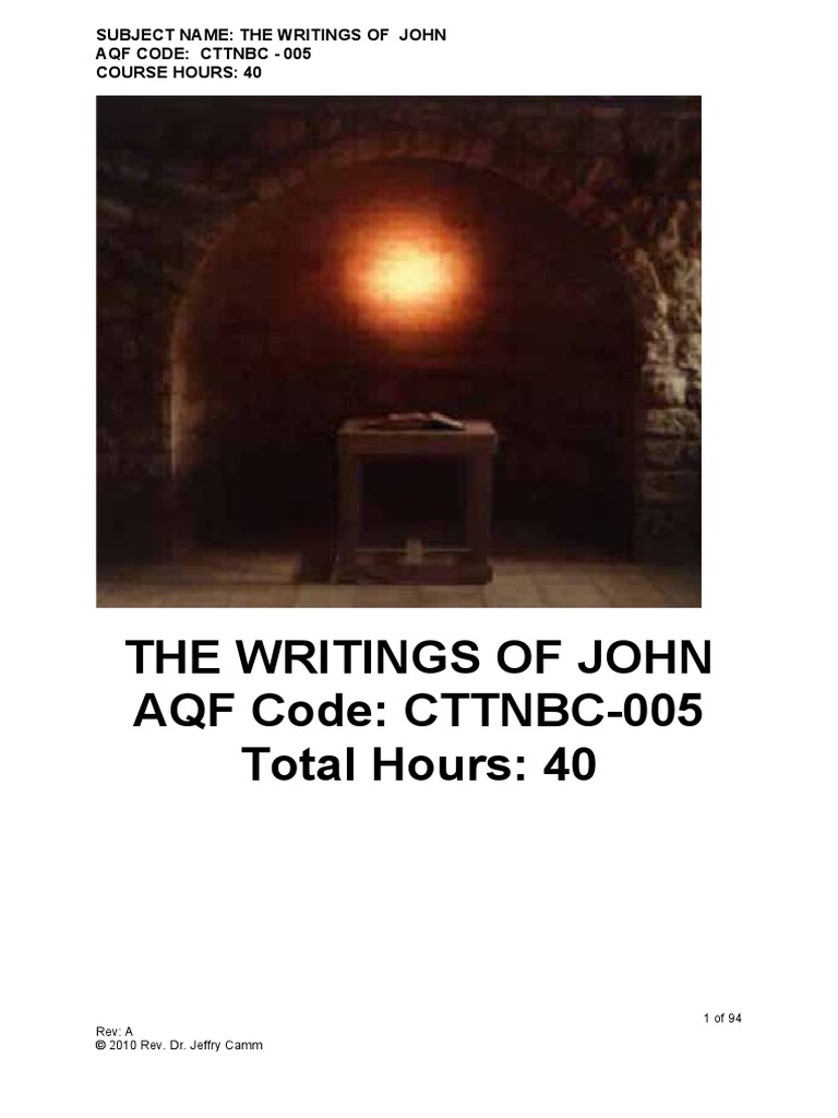 CTTNBC - 005 - Course Outline - The Writings of John | PDF | John The ...