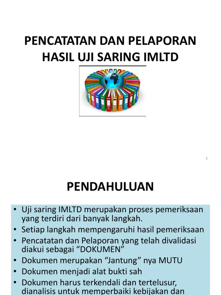 Pencatatan Dan Pelaporan Hasil Uji Saring Imltd 10april2021 | PDF
