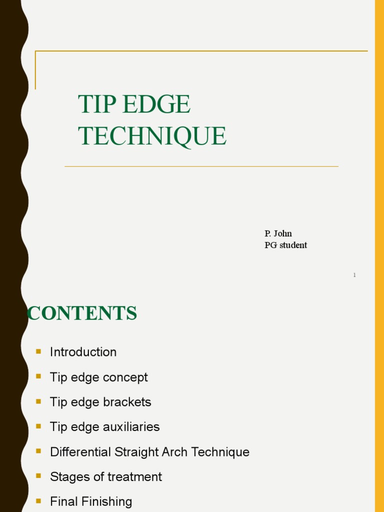 Tip-Edge Technique | PDF | Dentistry Branches | Mouth