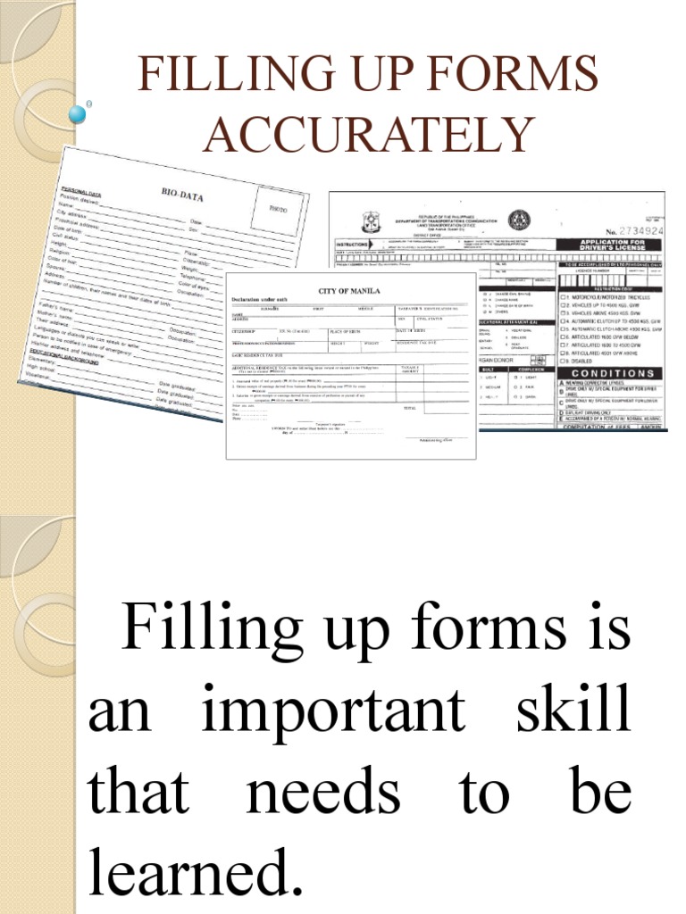 Filling Up Forms Accurately | PDF | Driver's License | License