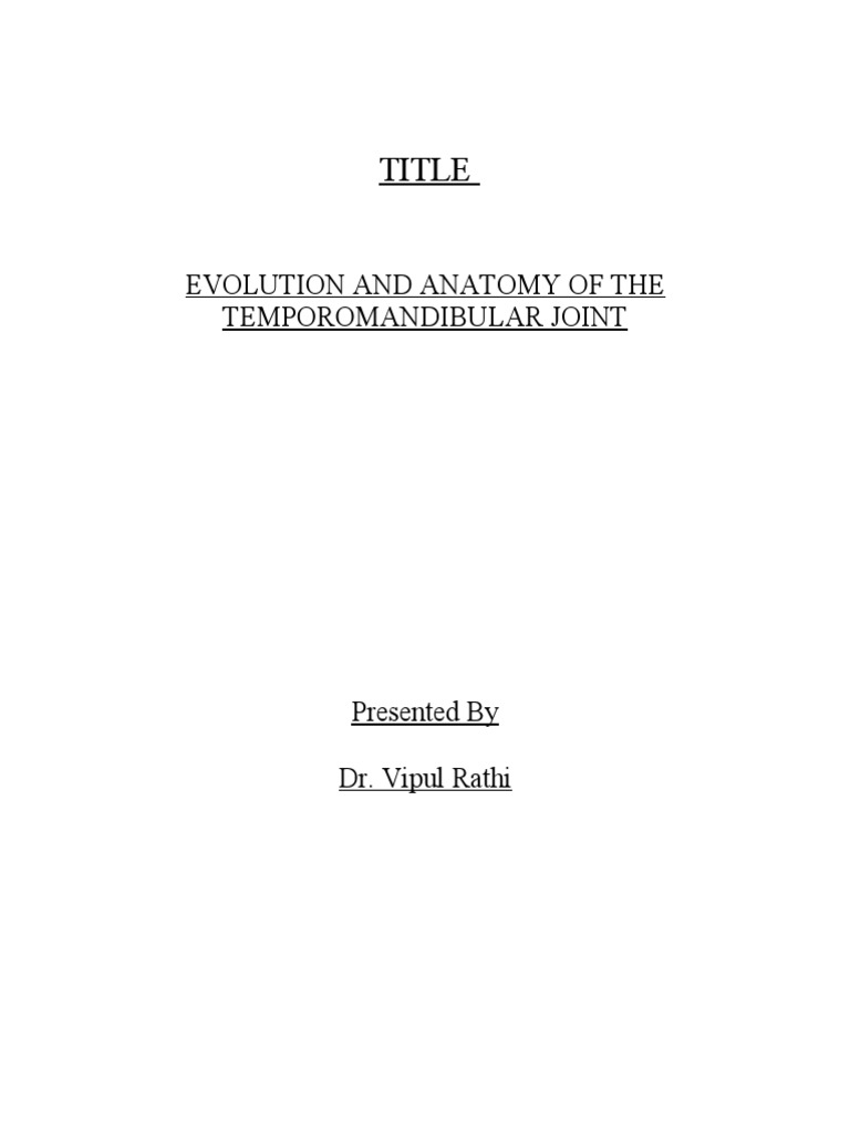 Evolution of TMJ and Development of TMJ | PDF | Skull | Tooth